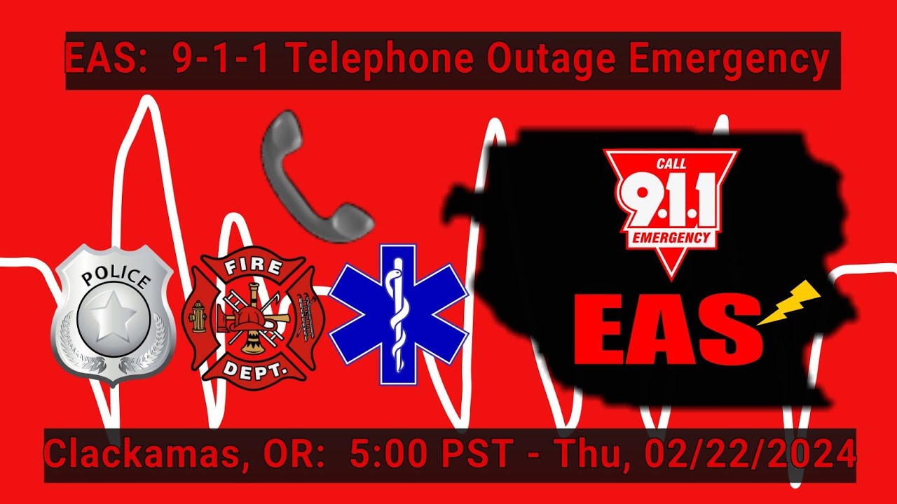 Emergency Alert re-enactment: 9-1-1 telephone outage in Clackamas ...