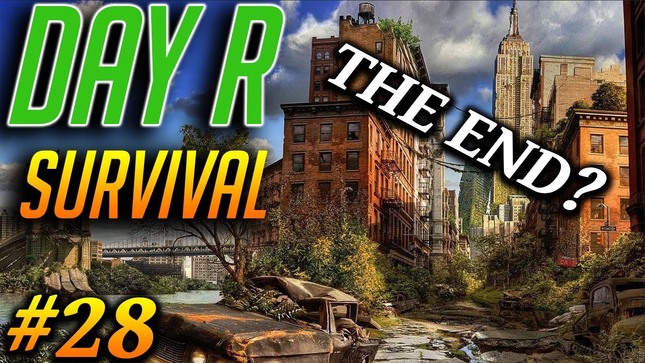 Day R Survival - The End? - Episode 28 (Battle Update) - YouTube