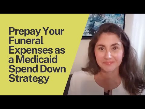 Prepay Your Funeral Expenses as a Medicaid Spend Down Strategy