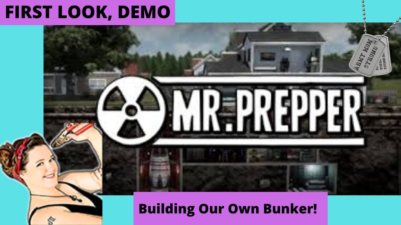 Mr. Prepper Demo Gameplay, Lets Play. "Building An Underground Bunker ...