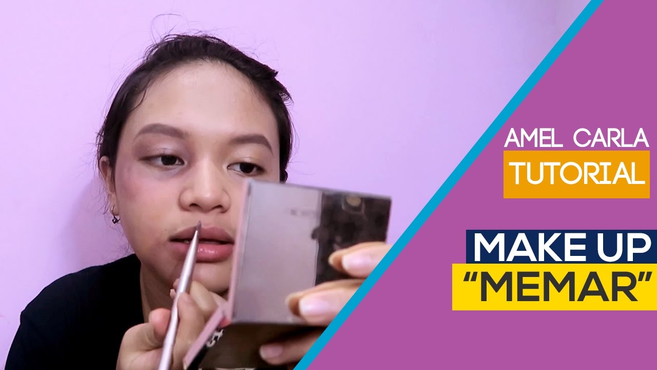 MEL UP #TUTORIAL - MAKE UP "MEMAR"?? - YouTube