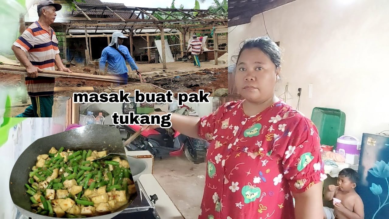 masak buat pak tukang hari ke 2 - YouTube