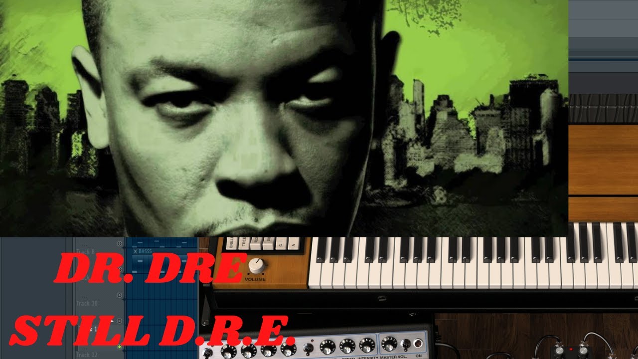 #8 Dr. Dre - Still D.R.E. Full instrumental Flstudio - YouTube