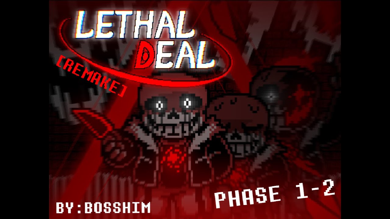 LETHAL DEAL Remake (Undertale: Something New - Killer Sans fight ...