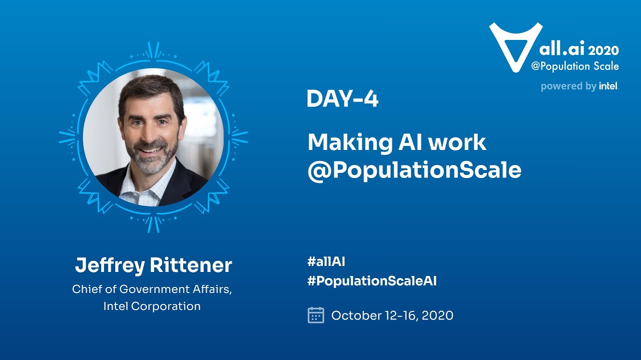 Making AI work at Population Scale | Jeffrey Rittener | Day 04 | All.ai ...