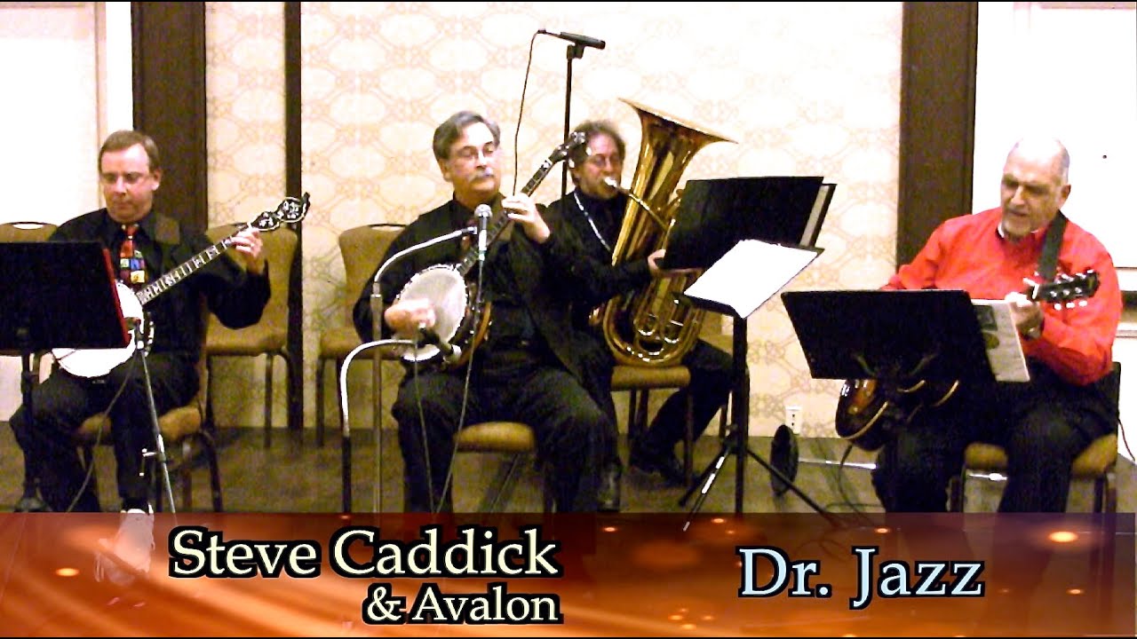 Dr. Jazz ~ Steve Caddick & Avalon at New England Jazz BanjoFest 2014 ...