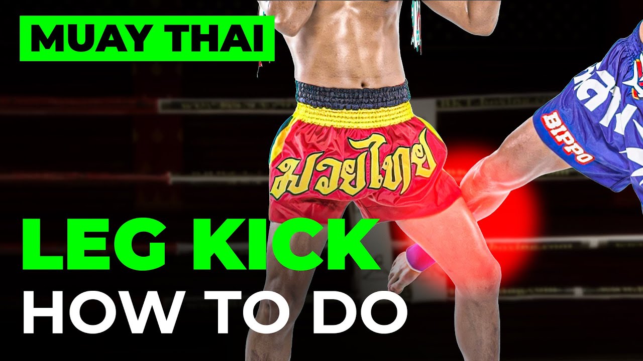 Leg Kick (Te Tad Lang) | Muay Thai Series - YouTube