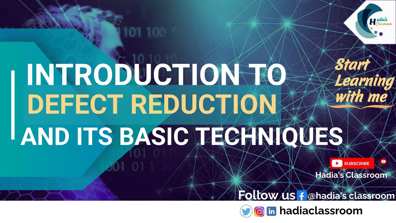 Defect Reduction and its basic Techniques | Tutorial 16 (Urdu/Hindi ...