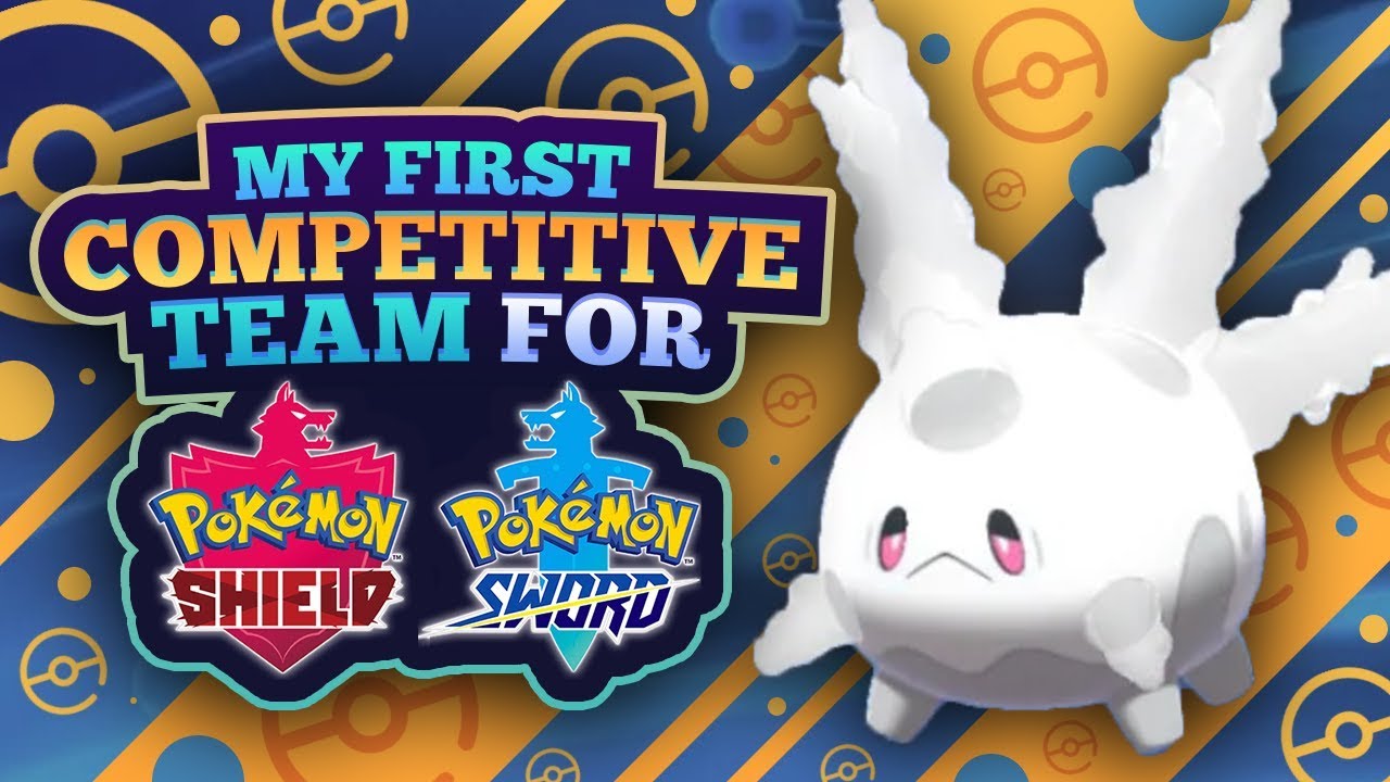 My First Competitive Team for Pokemon Sword and Shield - YouTube