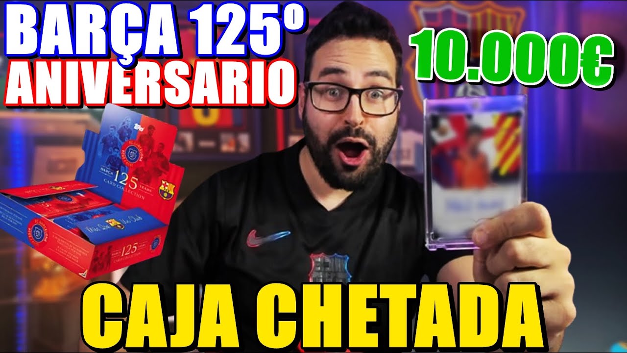 ABRO la MEJOR CAJA del BARÇA 125 ANIVERSARIO ¡AUTÓGRAFO TOP y ...