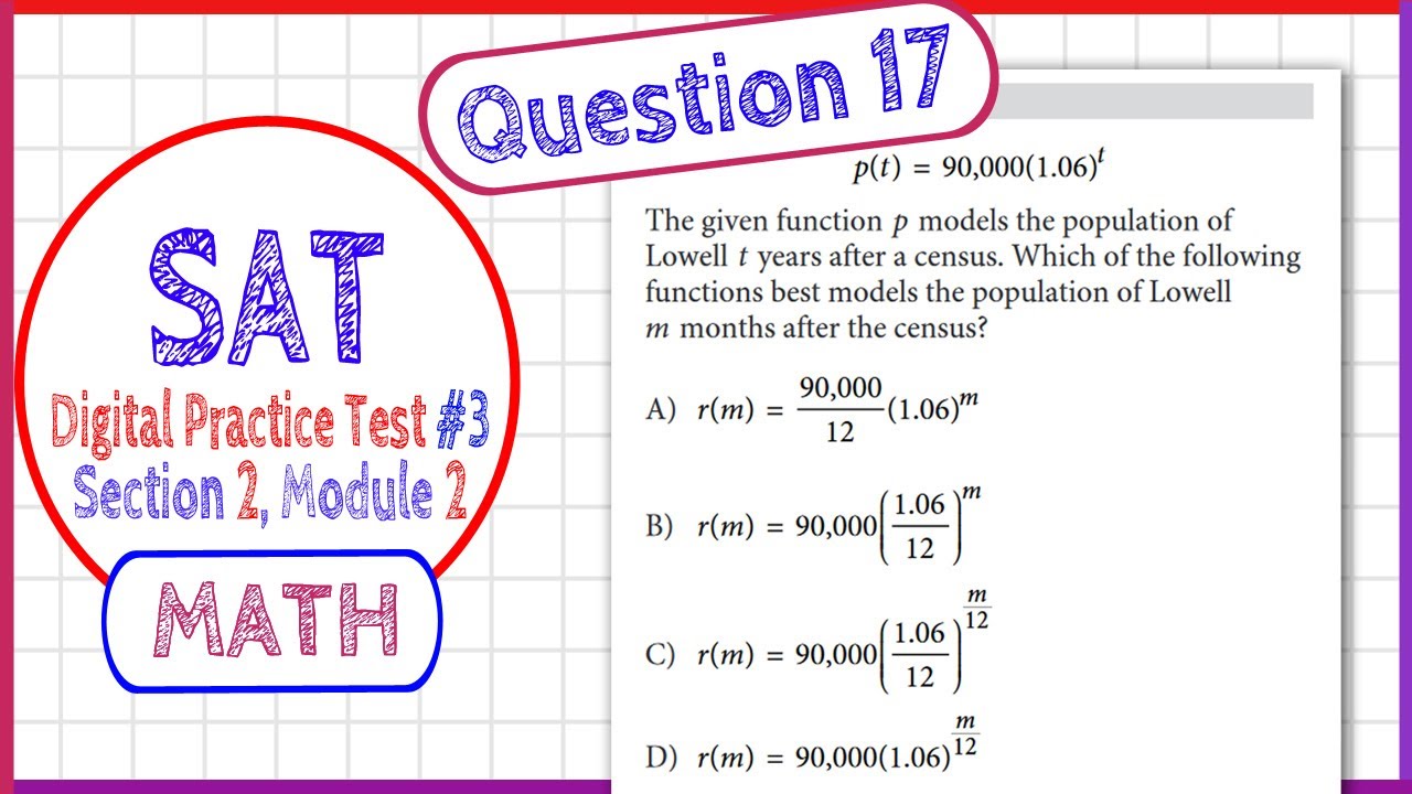 Question 17 in SAT Digital Practice Test #3, MATH Section 2 Module 2 ...