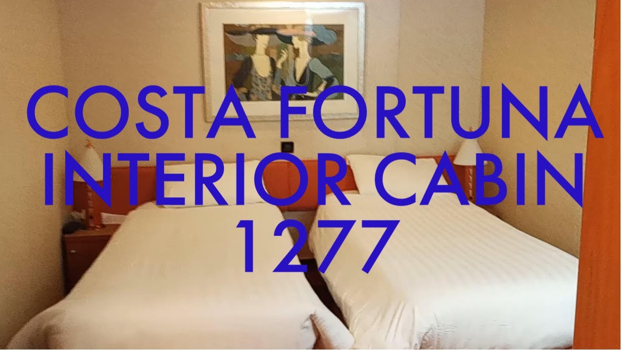 Costa Fortuna 2023, Interior Cabin 1277, Costa Cruises - YouTube
