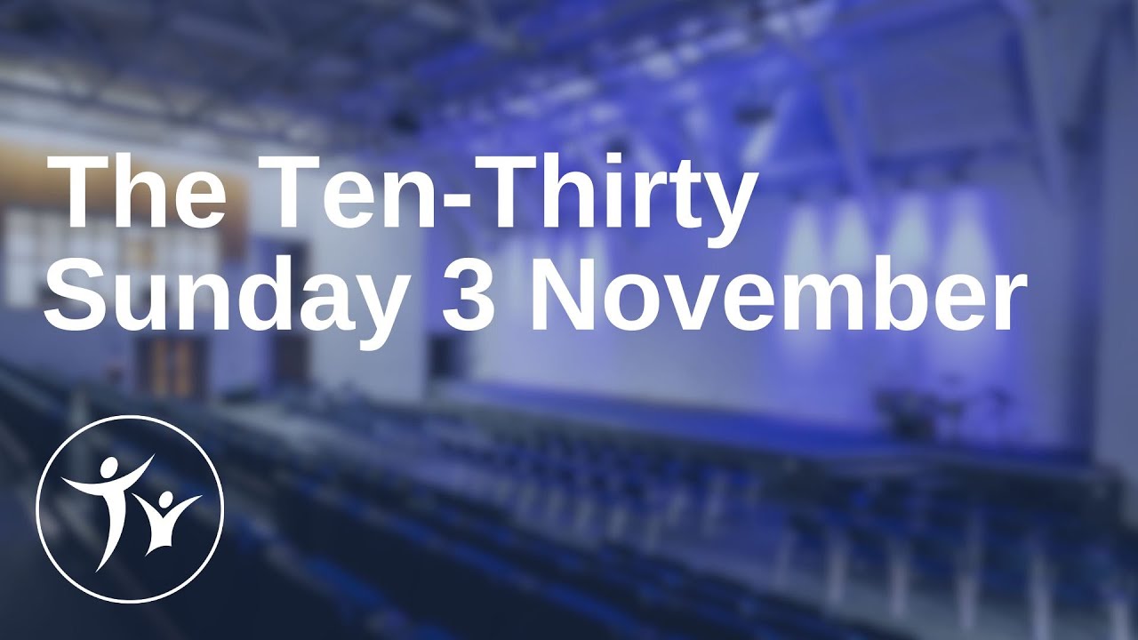 Sunday 3 November The Ten- Thirty - YouTube