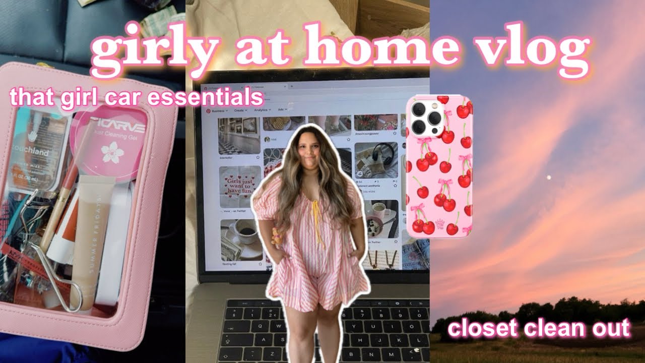 chill at home vlog : closet clean out 2024 , that girl car essentials ...