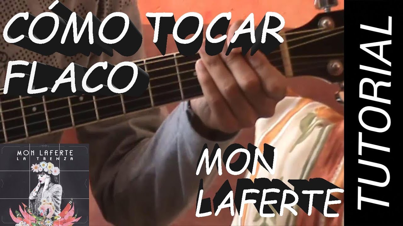 Acordes De Guitarra Amor Flaco Tabs Y Tutorial Para 'Mi Buen Amor' De
