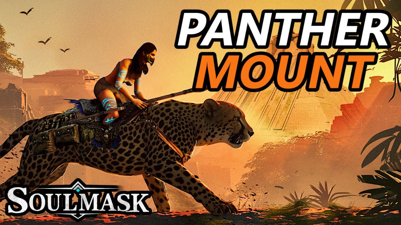 How To Get Jaguarpanther Mount Soulmask Youtube