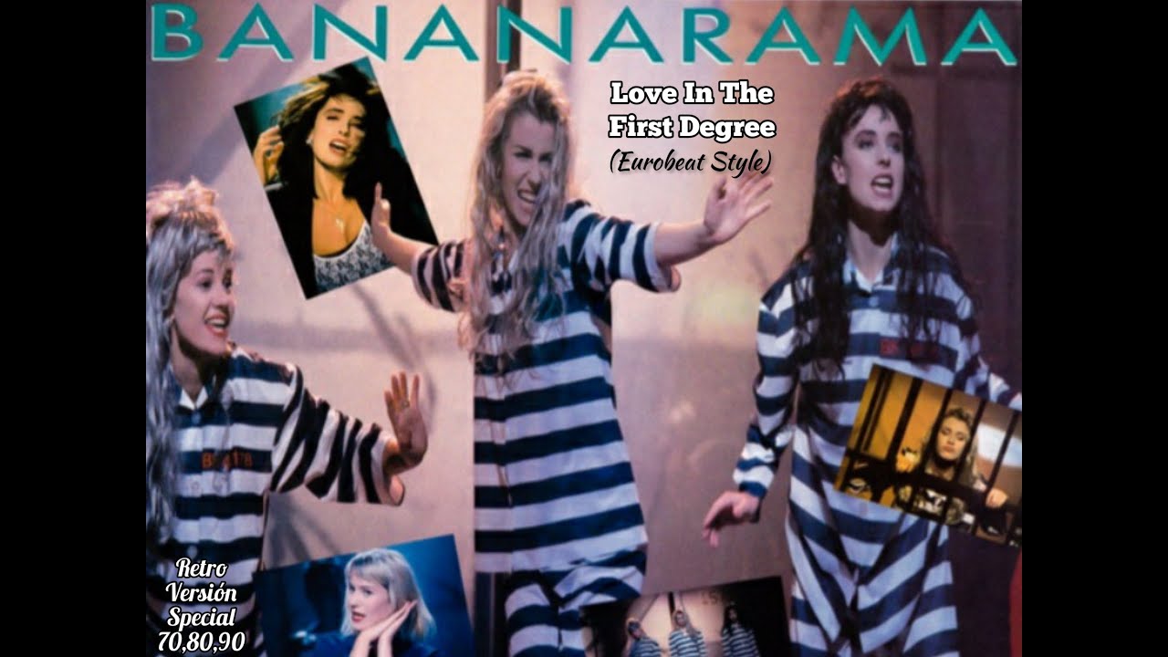 Love In The First Degree (Eurobeat Style) Bananarama. - YouTube