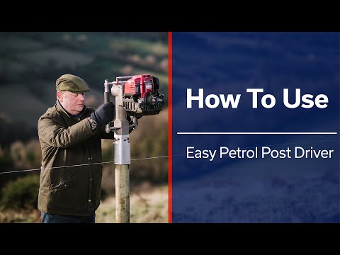 How To Use The Easy Petrol Post Driver