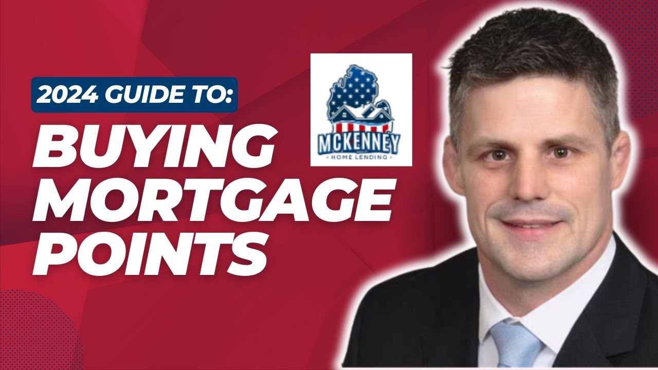 Buying Mortgage Points: 2024 Guide! - YouTube