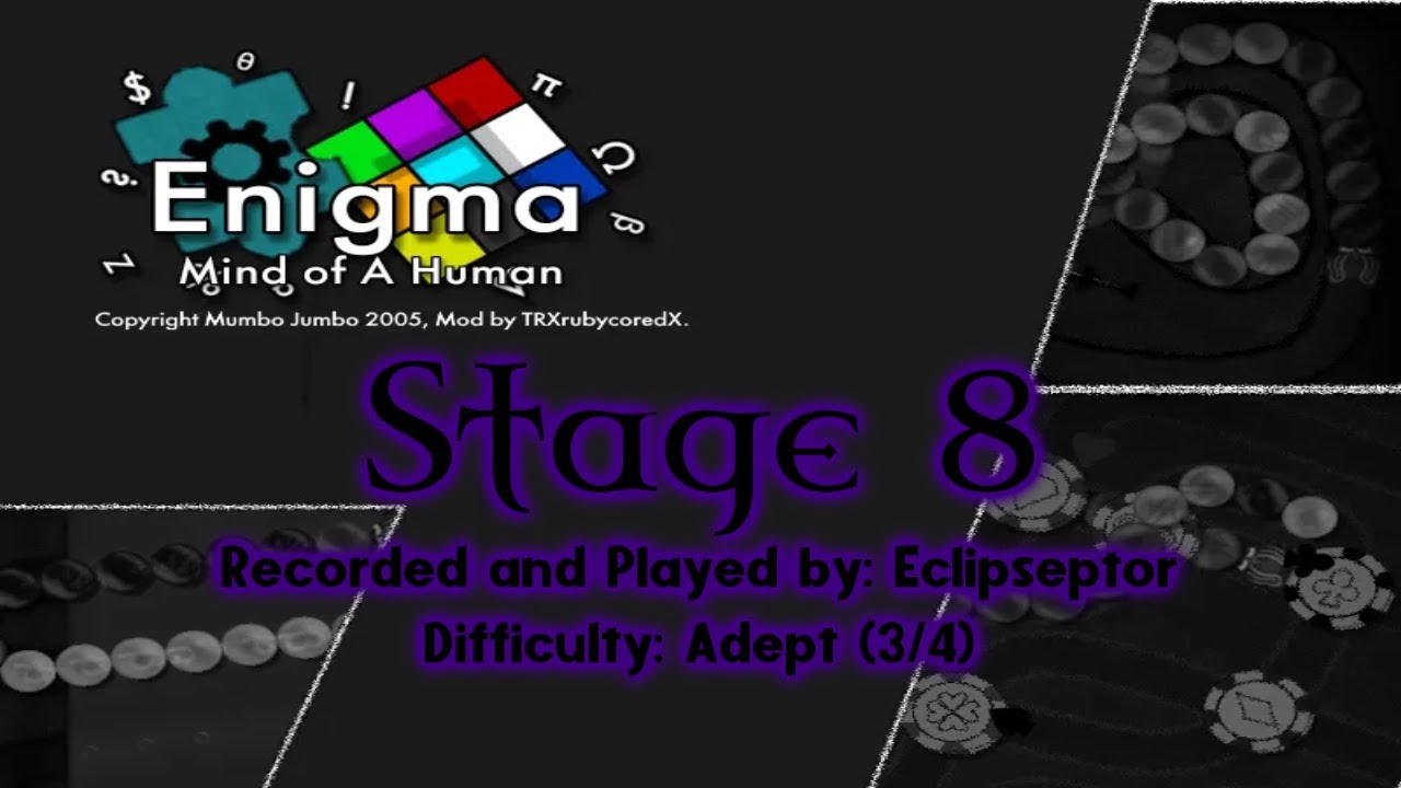 Eclipseptor's Playthrough: Enigma: Mind of a Human (Stage 8) [Adept] - YouTube