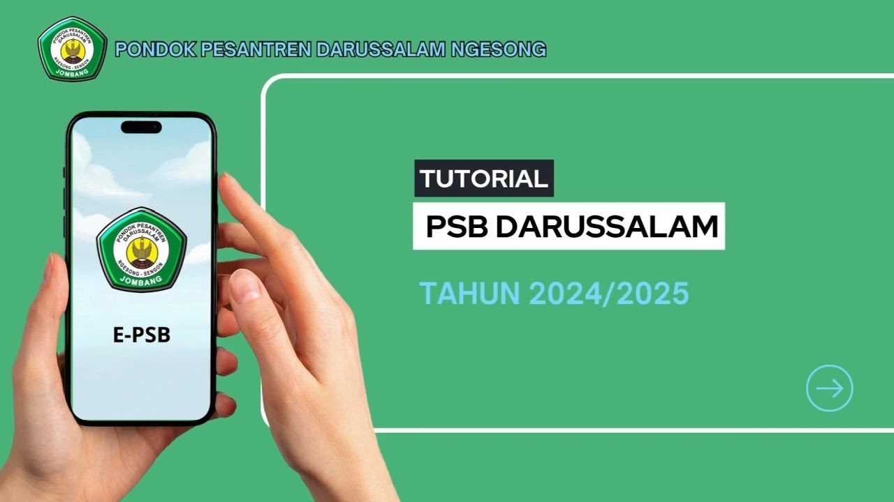 Cara mendaftar di PSB 2024/2025 PP. Darussalam Ngesong - YouTube