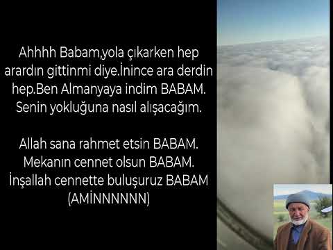 Canım Babam.Allah sana rahmet etsin.Ölüm Tarihi:4 Ocak 2023