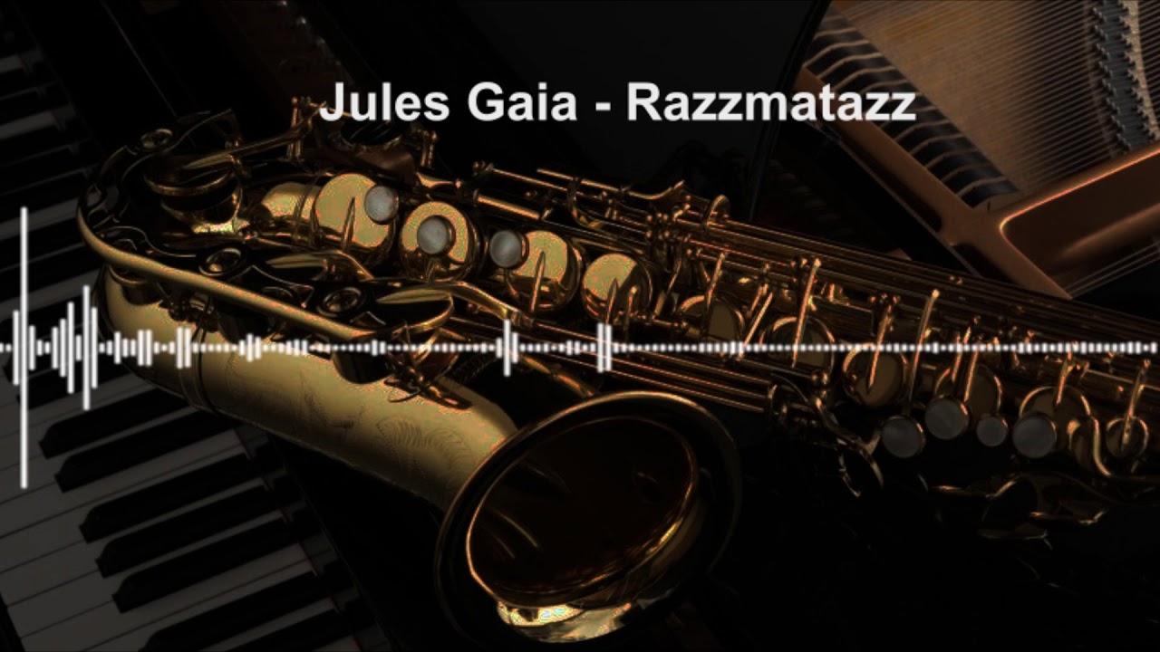 Jules Gaia - Razzmatazz - YouTube