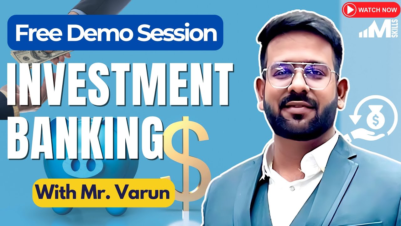 Know Everything About Investment Banking 2024 | Varun Sir | 11 July 2024 - YouTube