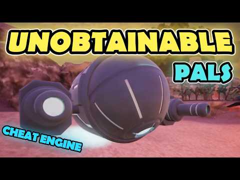 Palworld - Unobtainable Pals With Cheat Engine