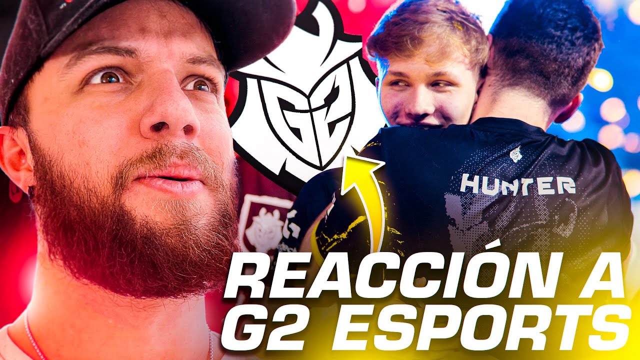 ANALIZANDO / REACCIONANDO a lo que G2 ESPORTS hizo para ser el MEJOR ...