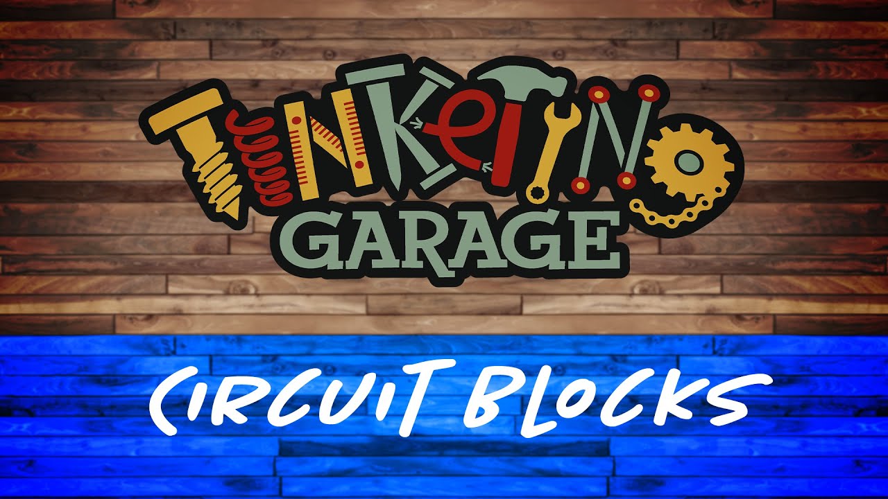 The Tinkering Garage presents: Circuit Blocks - YouTube