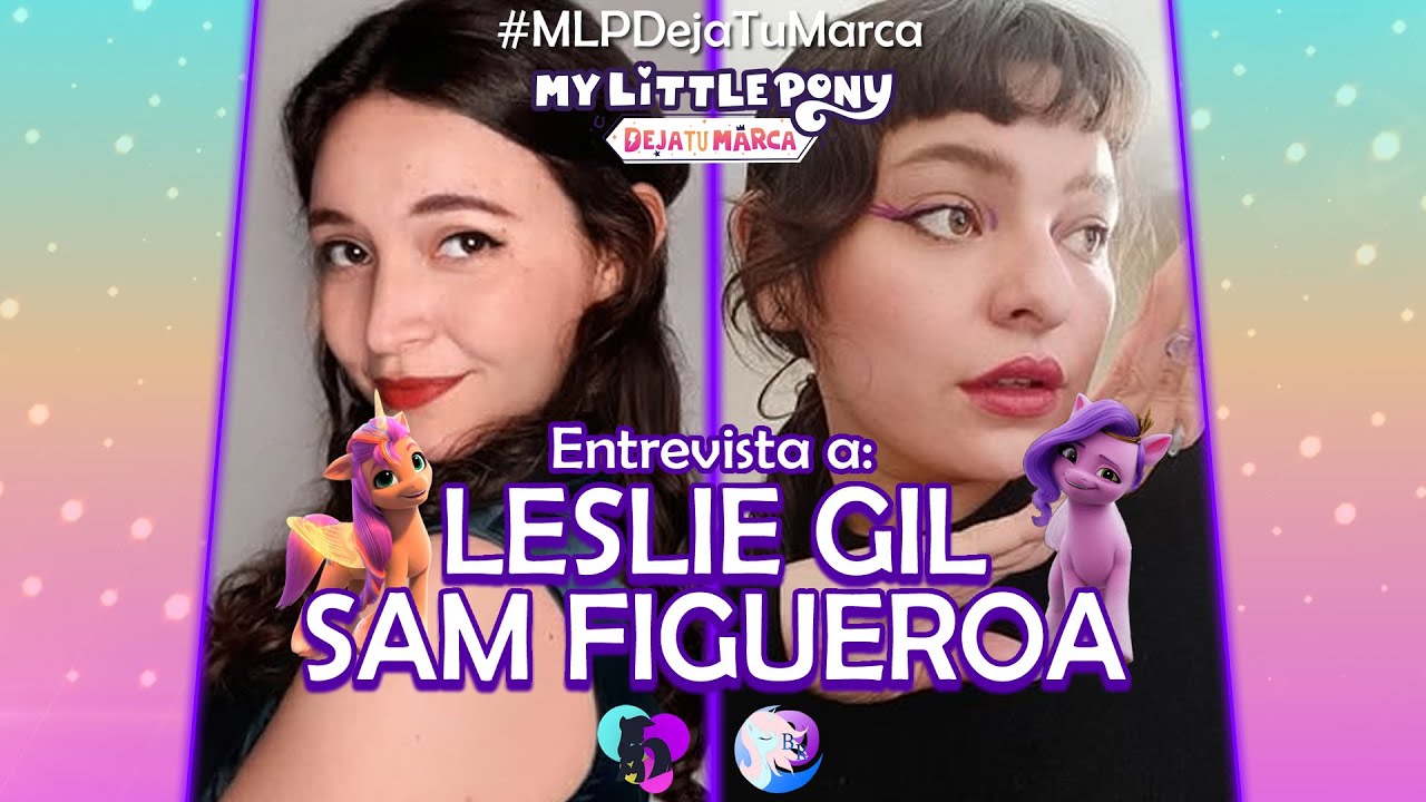 Entrevista con Leslie Gil y Sam Figueroa #MLPDejaTuMarca - YouTube