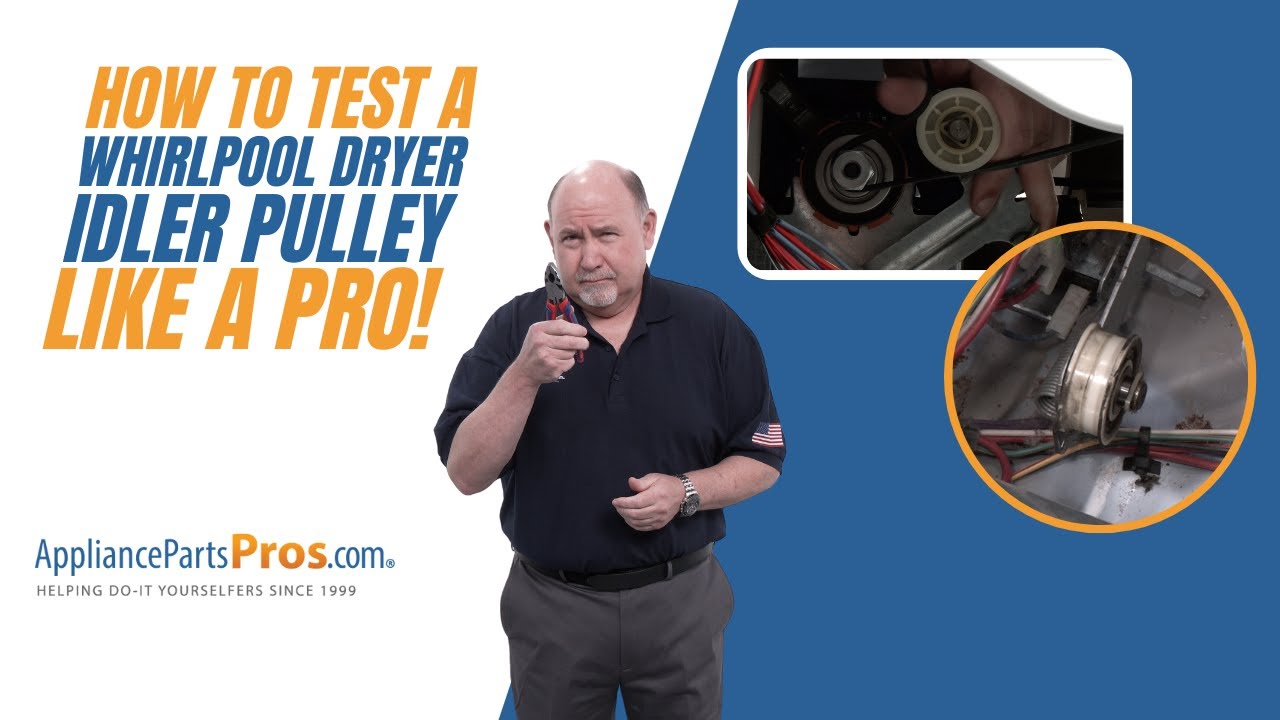 How To Test A Whirlpool Idler Pulley Testing - YouTube