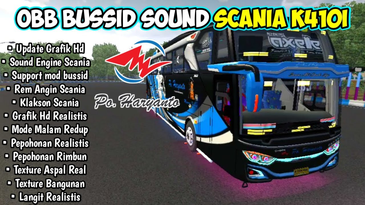 OBB BUSSID V3.7.1 SOUND SCANIA K410iB | GRAFIK HD | FULL ROMBAK | FULL ...