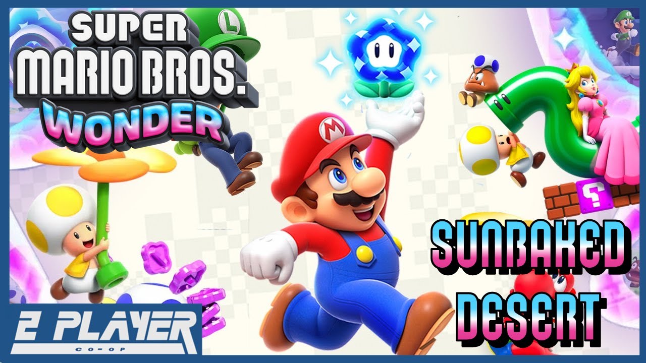 Let's Play Super Mario Bros Wonder - Sunbaked Desert | 2 Player Co-Op ...