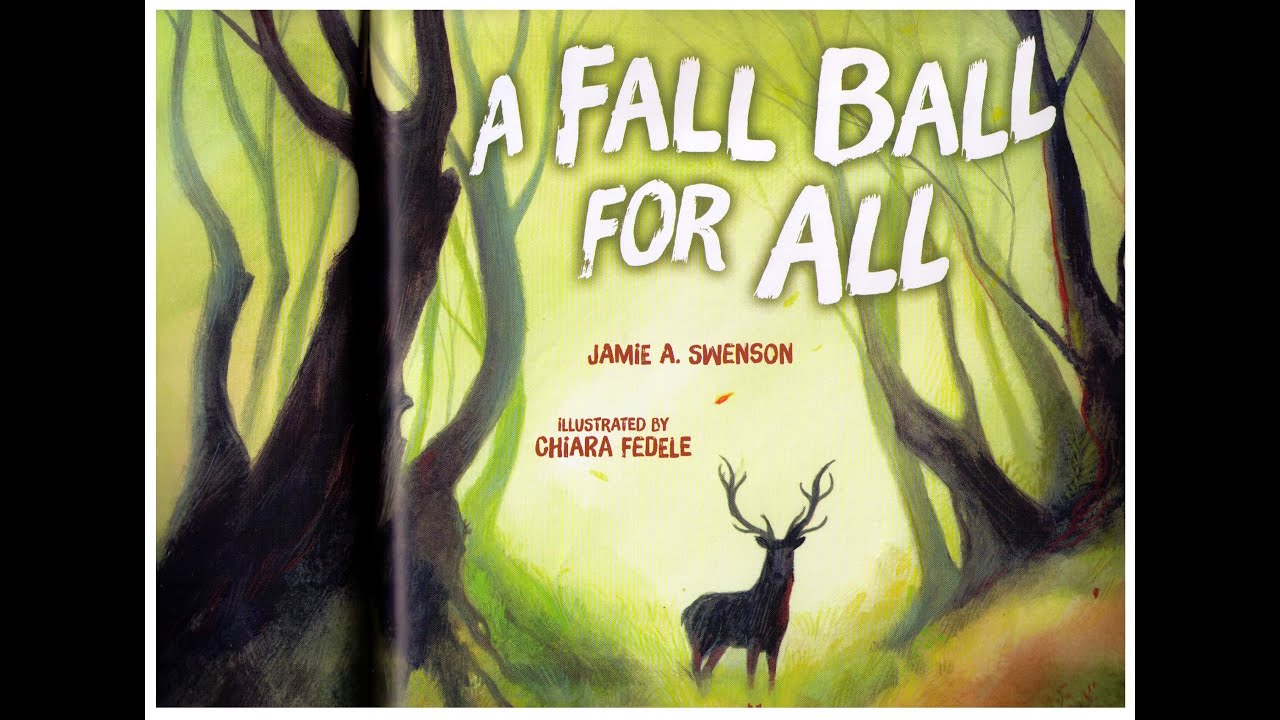 A Fall Ball for All - Story Book Reading - YouTube