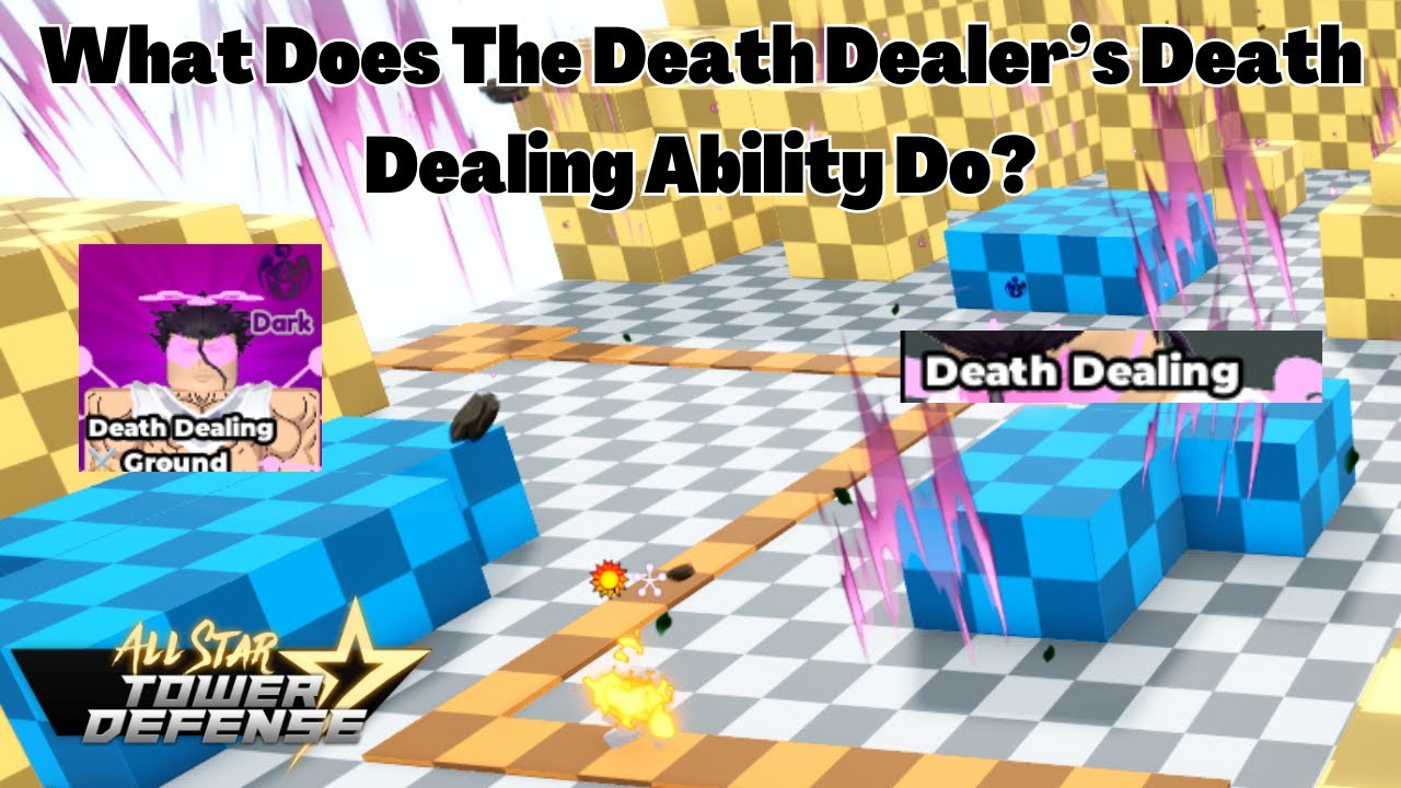 What Does The Death Dealer's Death Dealing Ability Do? All Star Tower ...