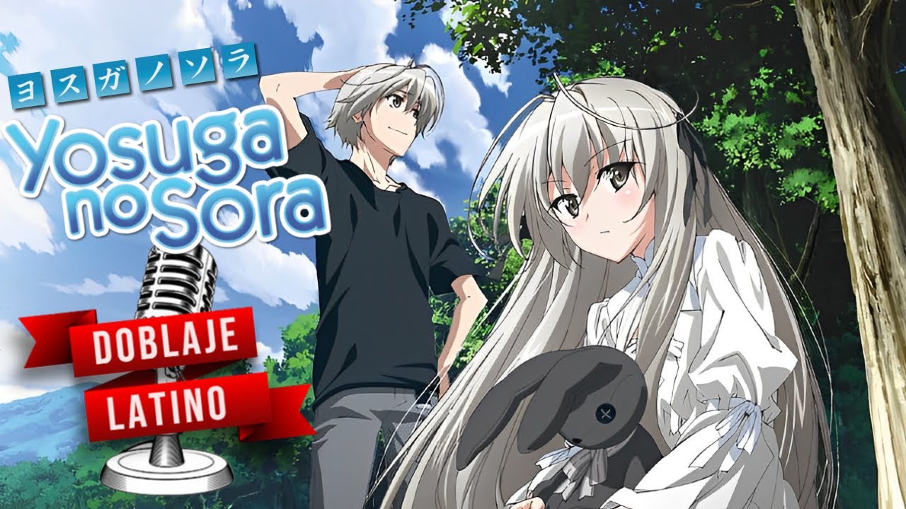 TENDREMOS YOSUGA NO SORA CON DOBLAJE LATINO EN ANIME ONEGAI - YouTube