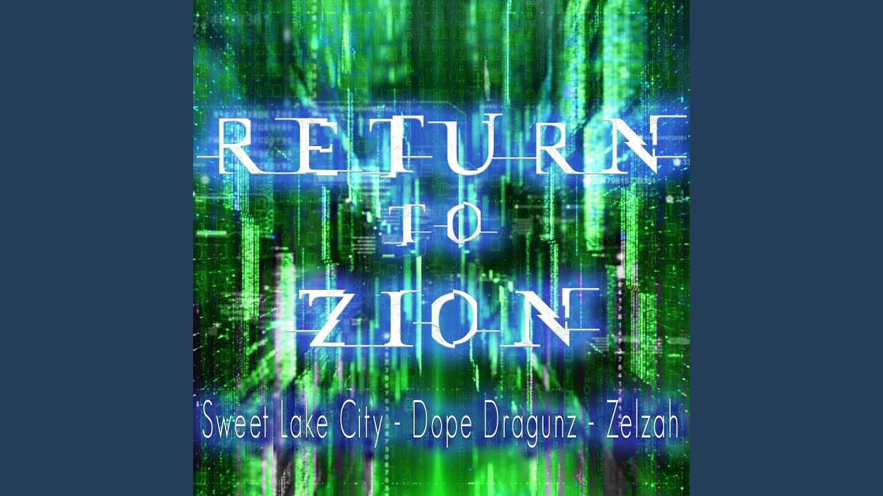 Return to Zion - YouTube