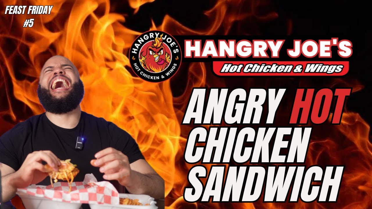 Feast Friday #5: Hangry Joe's Angry Hot Chicken Sandwich - YouTube