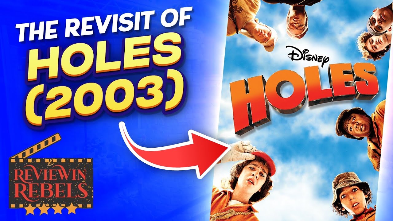 The Revisit Of holes (2003) #disney #moviepodcast #filmreview - YouTube
