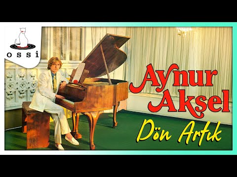 Aynur Aksel - Dön Artık