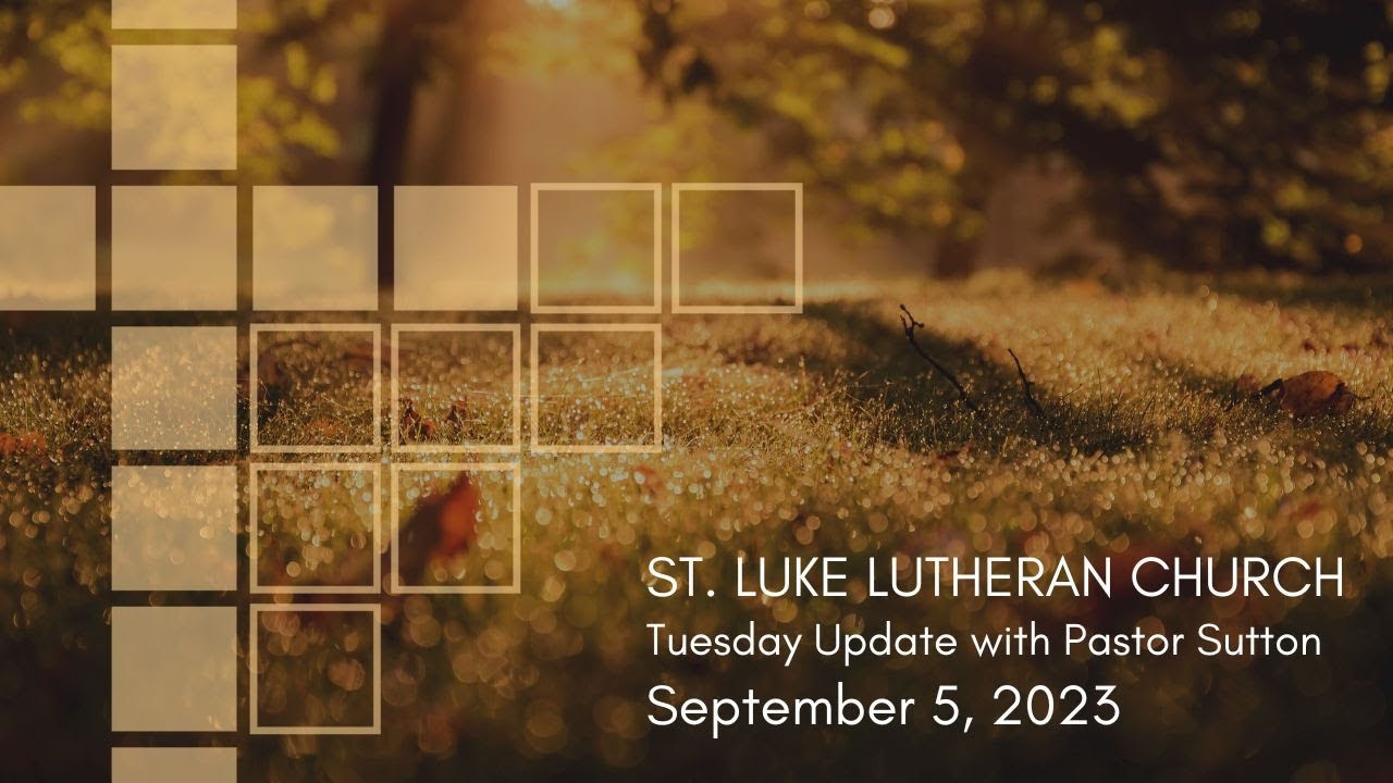 Tuesday Update with Pastor Sutton - September 5, 2023 - YouTube
