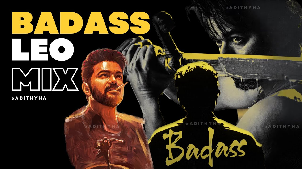 LEO - Badass X Beast X Petta X Master MIX | Thalapathy Vijay | Anirudh ...