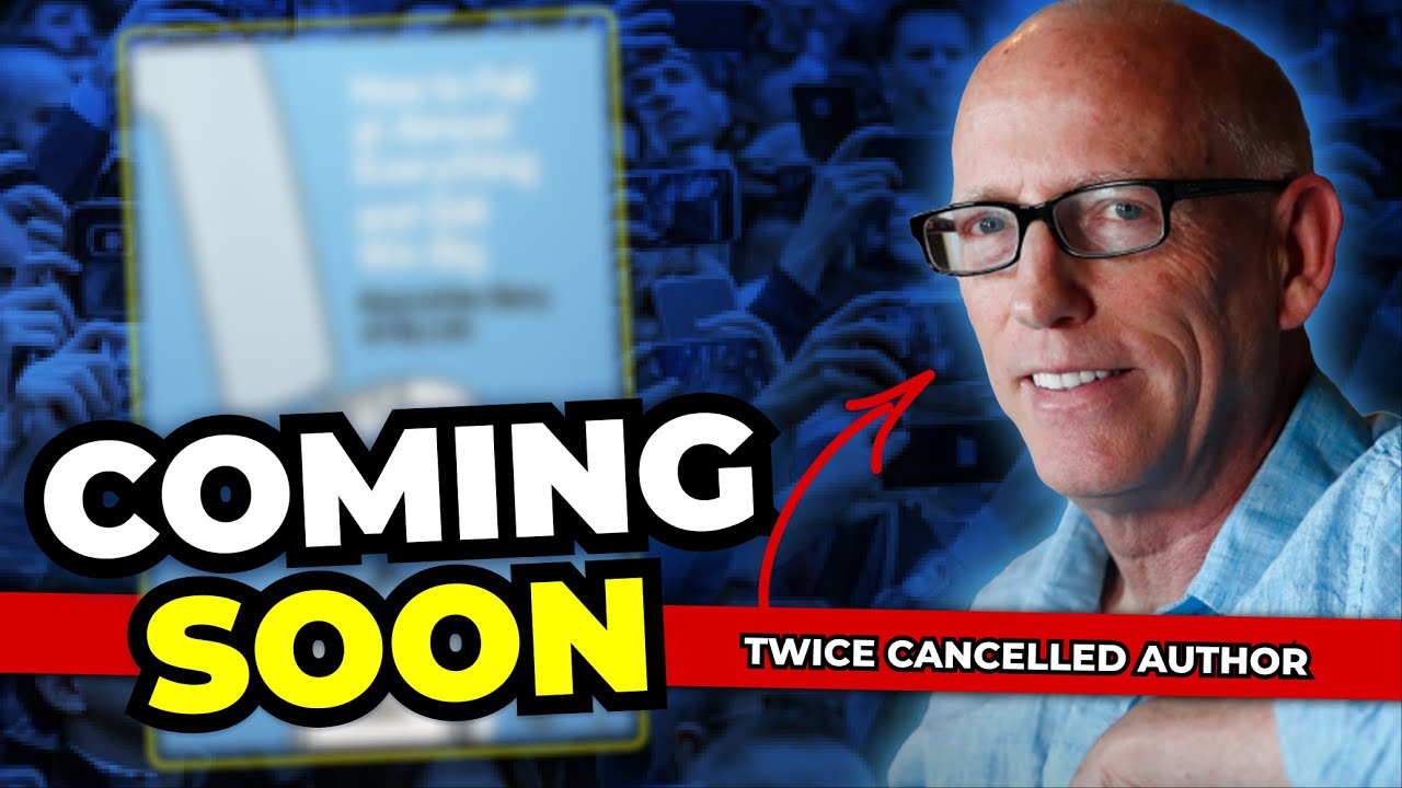Scott Adams Teases New Book Co-Authored with Celebrity Ghostwriter and ...