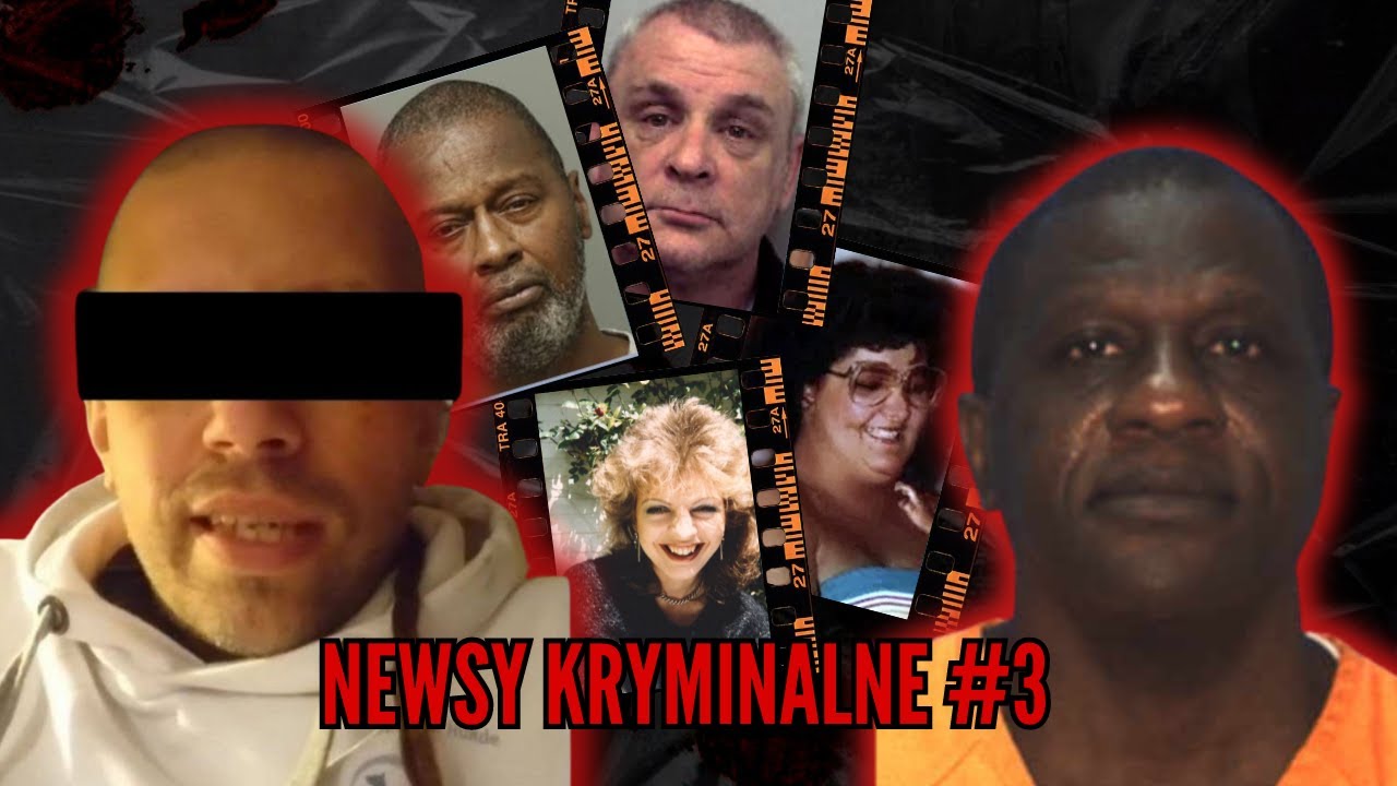 NEWSY KRYMINALNE #3 (Maksymilian F., Rickey Hall, Lucious Boyd) - YouTube