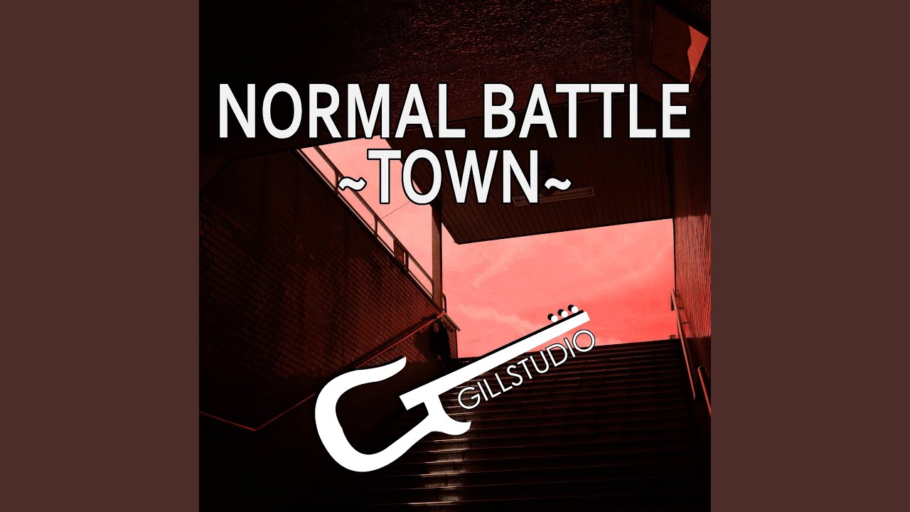 Normal Battle (Town) - YouTube Music