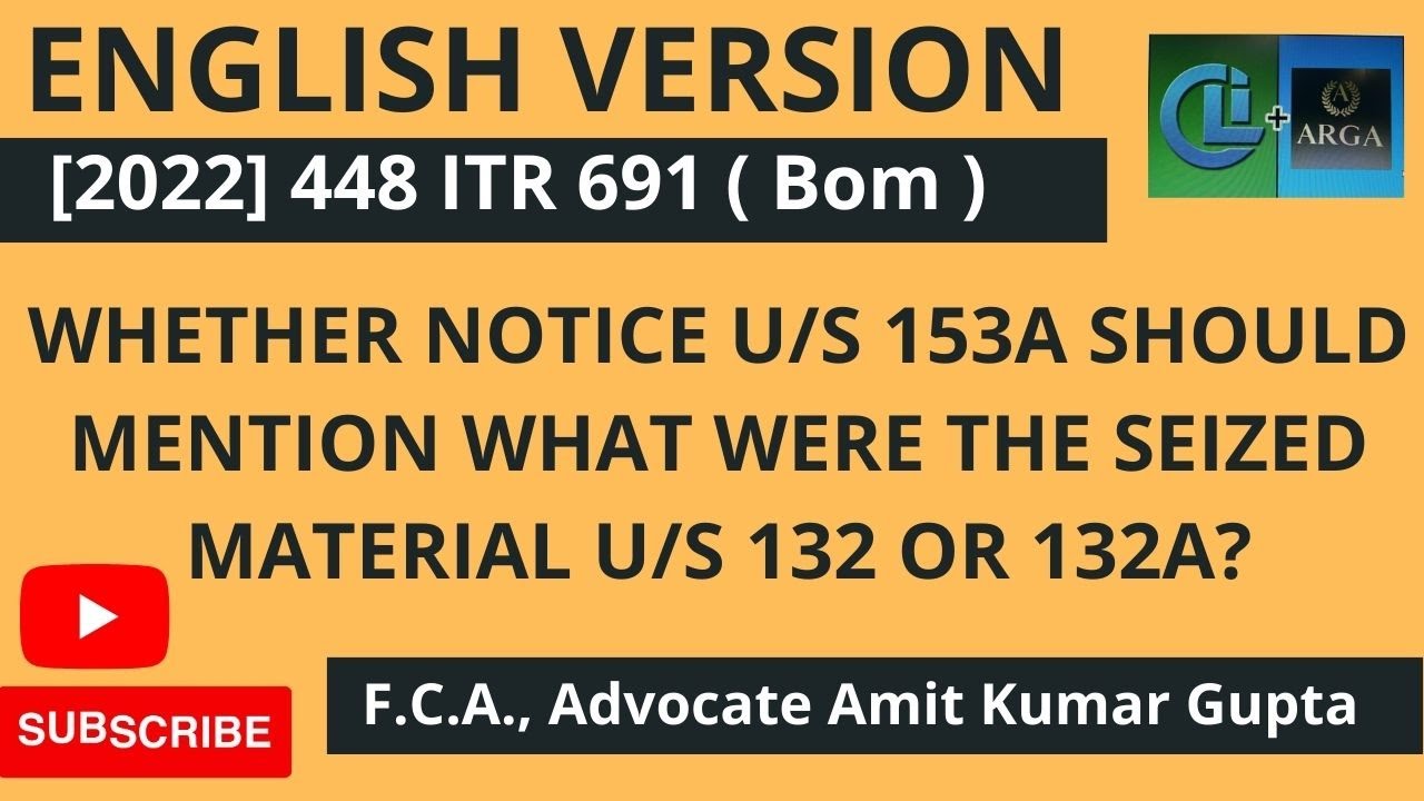 WHETHER NOTICE U/S 153A SHOULD MENTION WHAT WERE THE SEIZED MATERIAL U ...