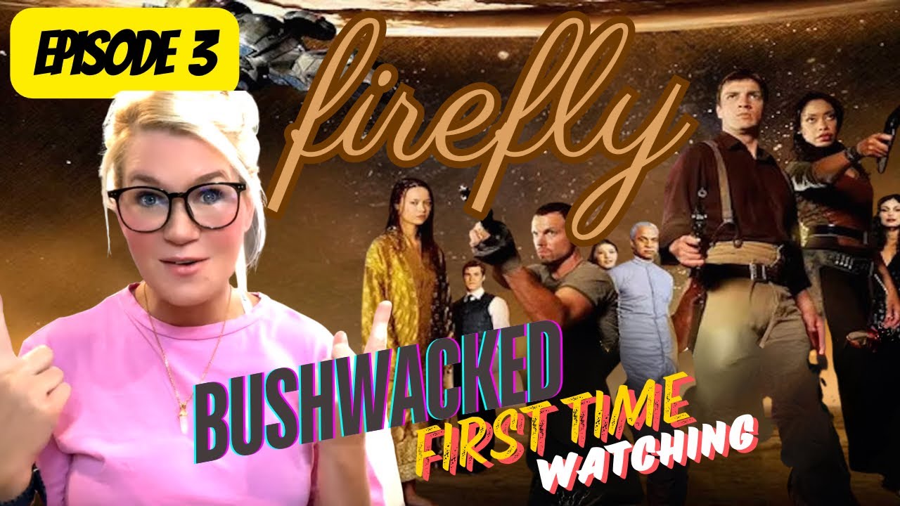 Firefly (2002) 1x03 | “Bushwhacked” by the alliance & the reavers! Was ...