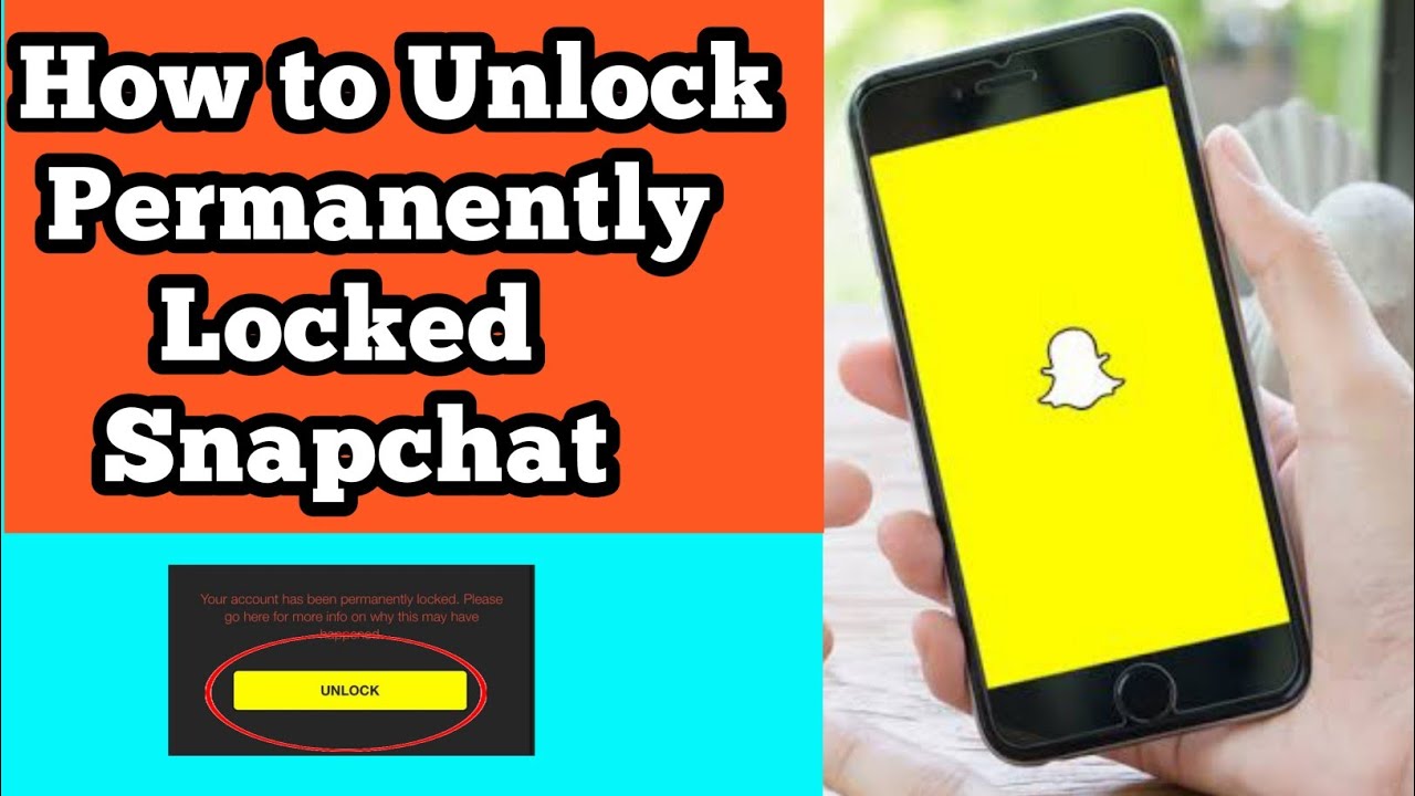 How To Unlock Permanently Locked Snapchat | Snapchat locked account ...